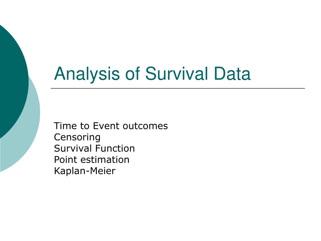 PPT - Analysis of Survival Data PowerPoint Presentation, free download ...