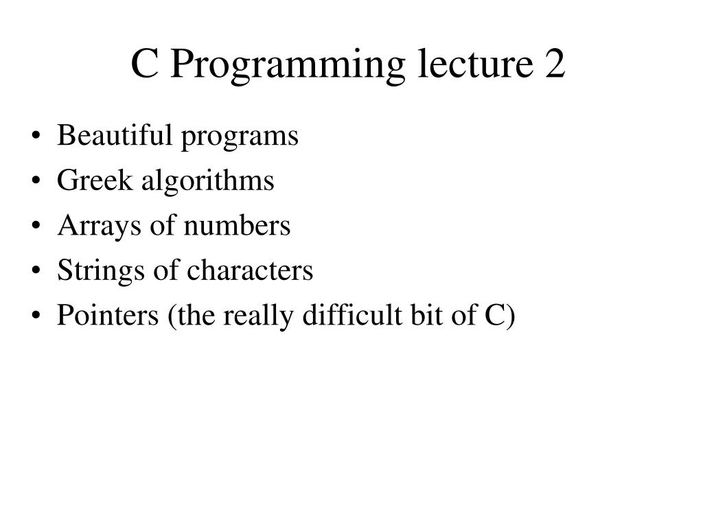 PPT - C Programming lecture 2 PowerPoint Presentation, free download ...