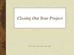 PPT - Project Closing Meeting PowerPoint Presentation, free download ...
