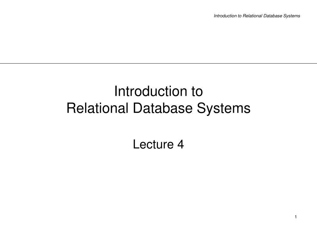 Ppt Introduction To Relational Database Systems Powerpoint