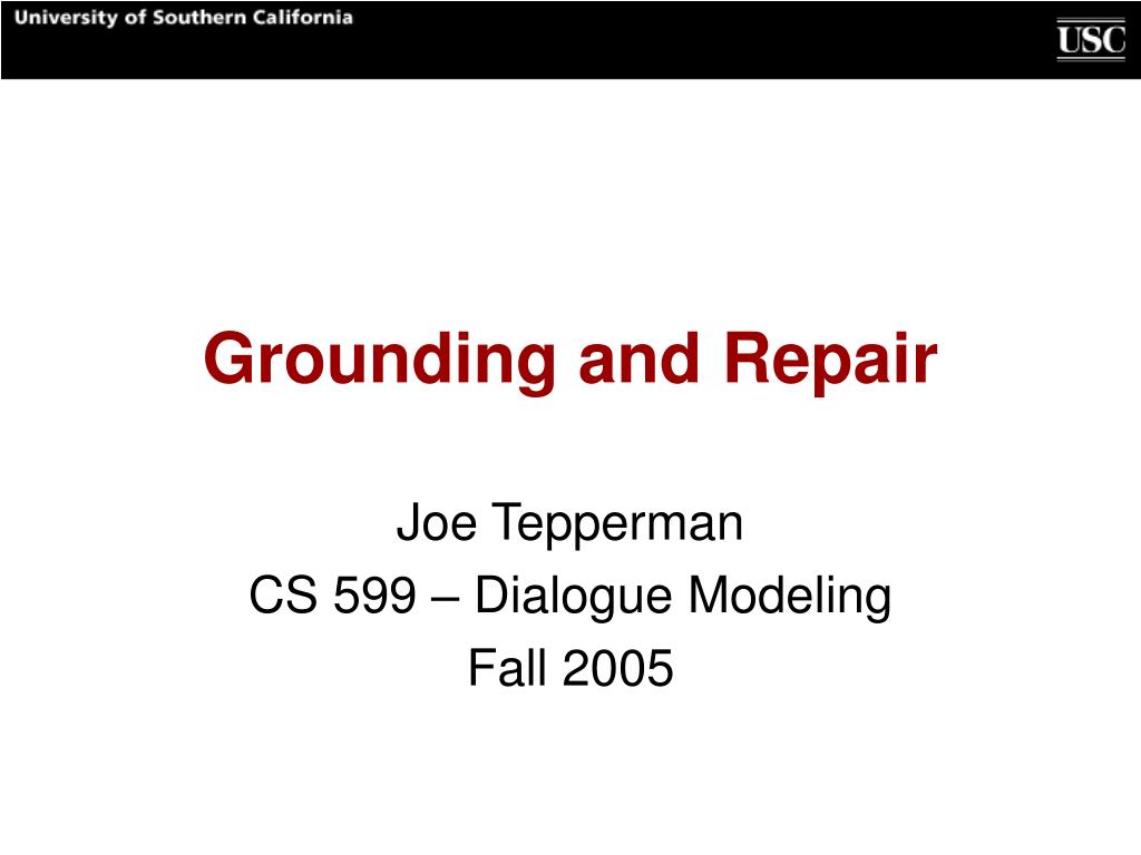 PPT - Grounding and Repair PowerPoint Presentation, free download - ID ...
