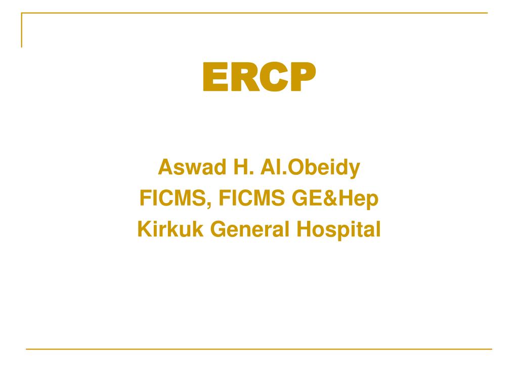 PPT - ERCP PowerPoint Presentation, free download - ID:715865