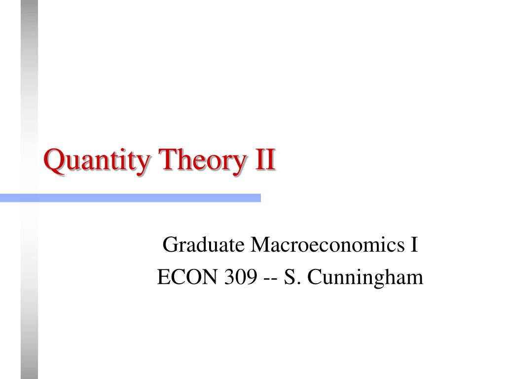 PPT - The Quantity Theory of Money Analysis: Key Findings and ...