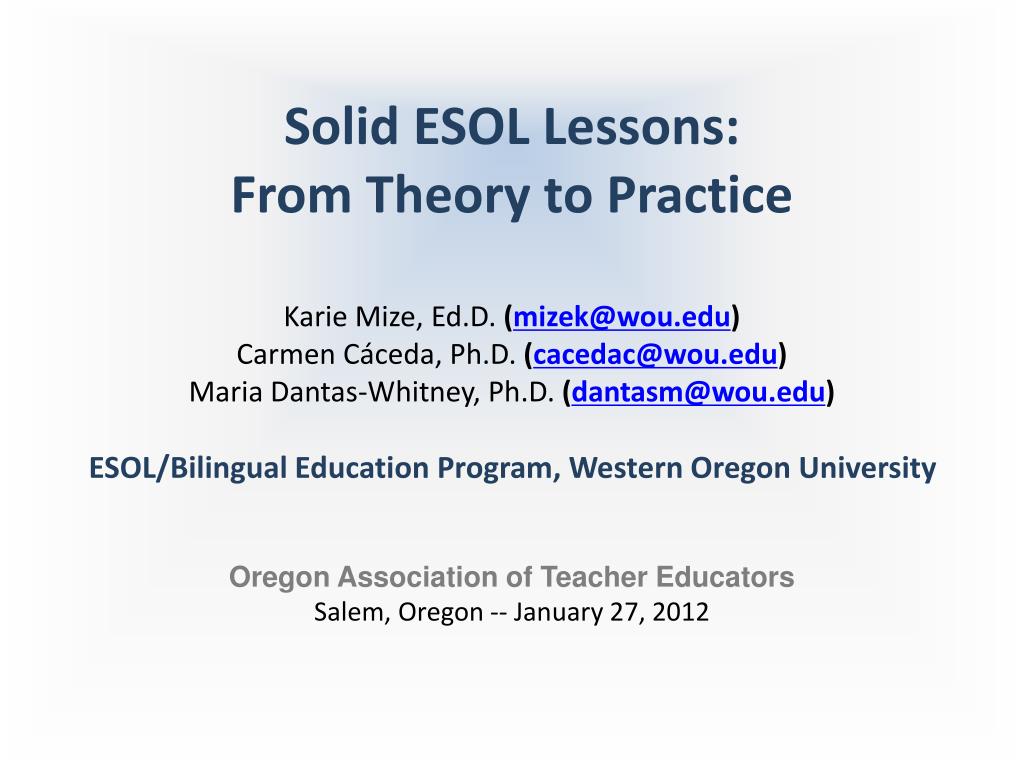 PPT - Solid ESOL Lessons: From Theory to Practice PowerPoint ...