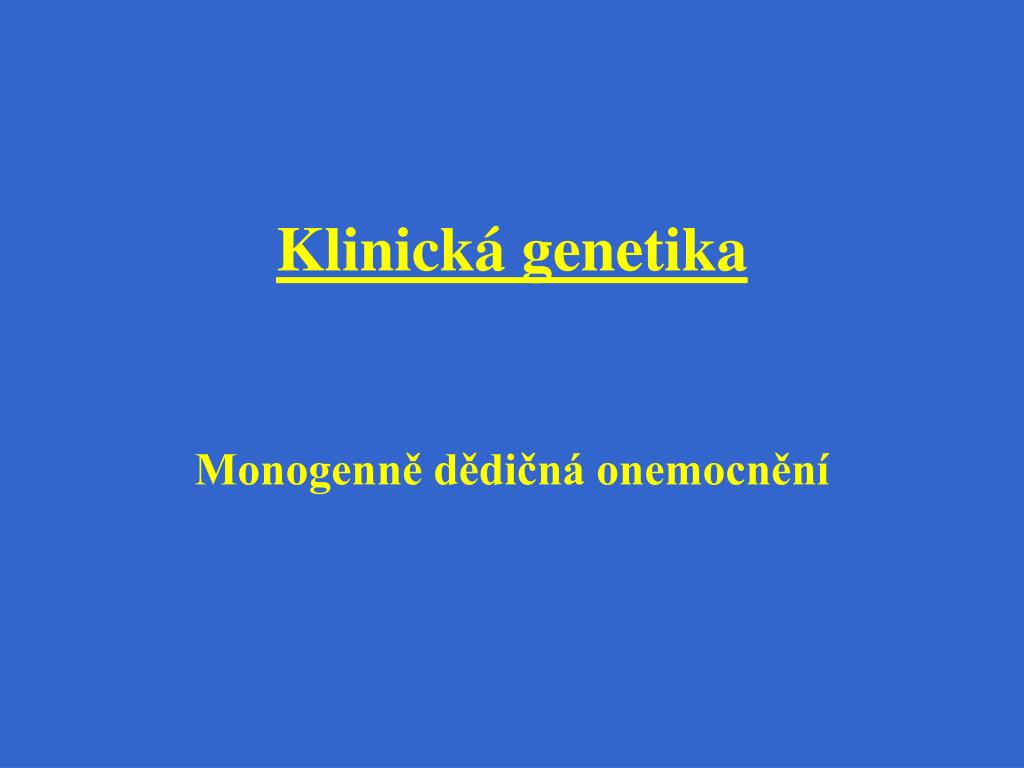 PPT - Klinická genetika PowerPoint Presentation, free download - ID:717746