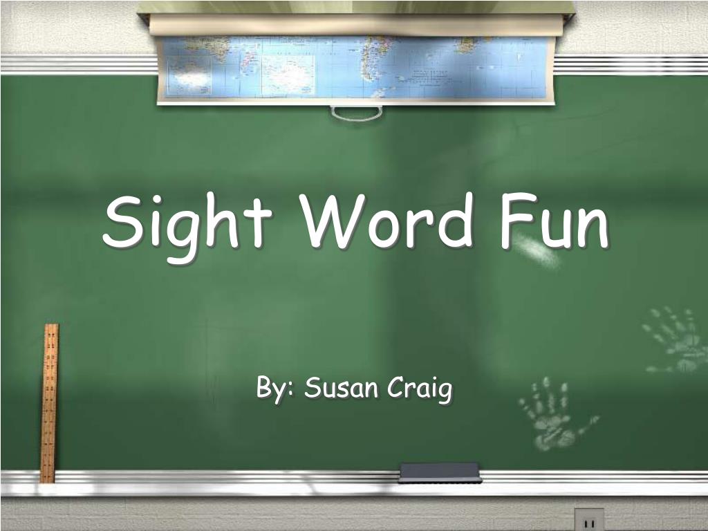 PPT - Sight Word Fun PowerPoint Presentation, free download - ID:717895
