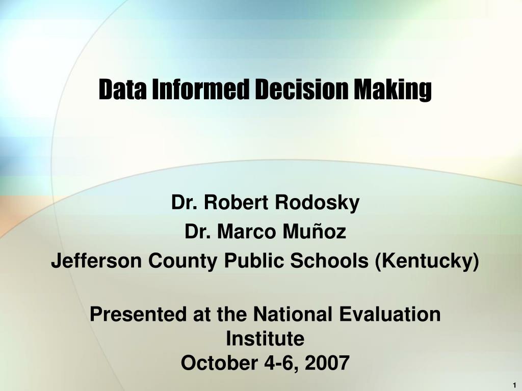 PPT - Data Informed Decision Making PowerPoint Presentation, free ...