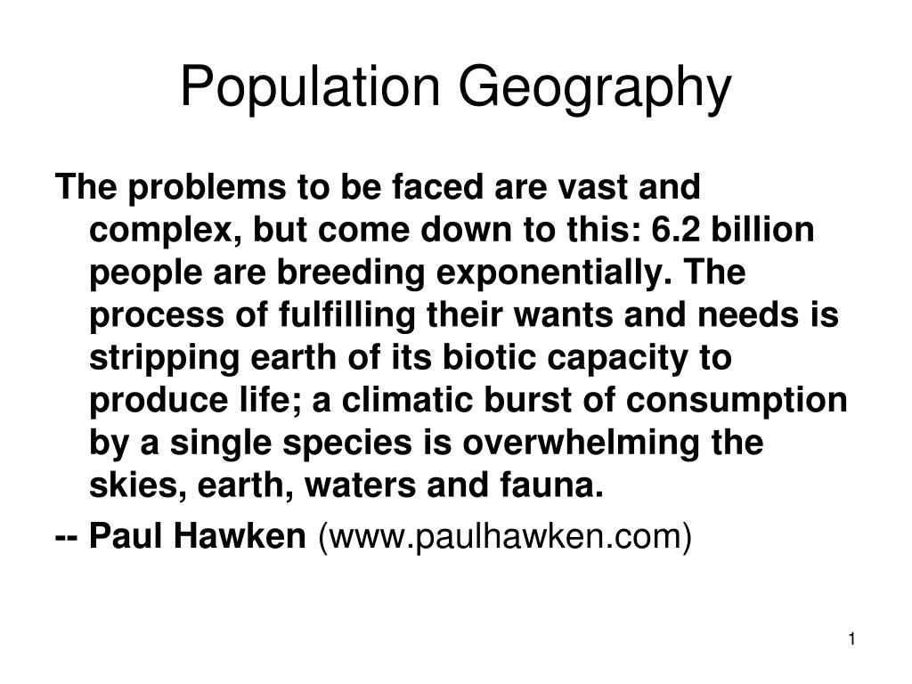 PPT - Population Geography PowerPoint Presentation, free download - ID ...