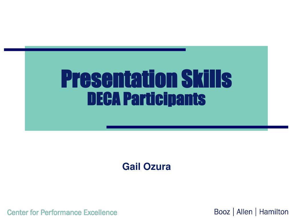 PPT - Presentation Skills DECA Participants PowerPoint Presentation ...