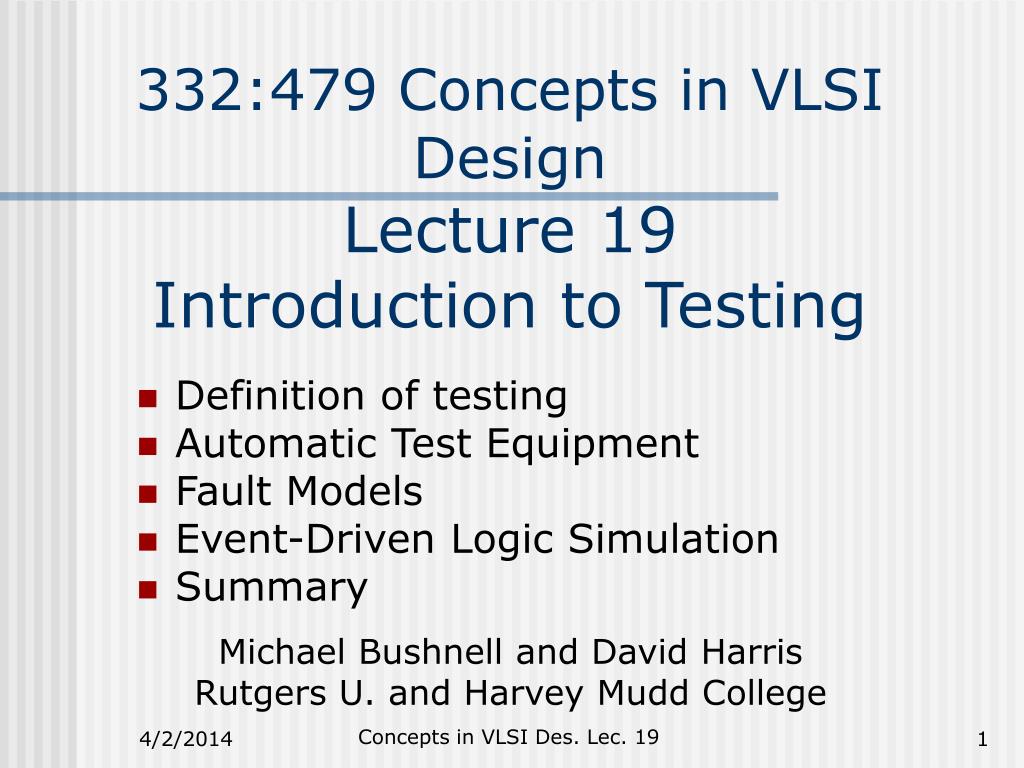 Ppt 332479 Concepts In Vlsi Design Lecture 19 Introduction To Testing Powerpoint Presentation