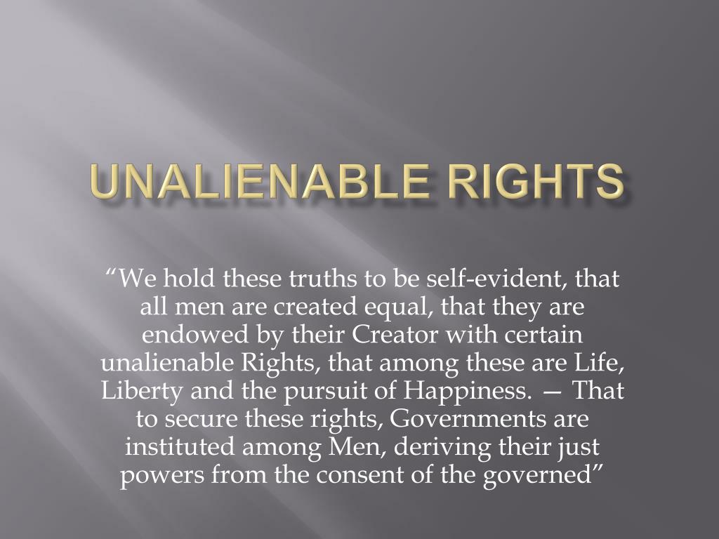 PPT - Unalienable Rights PowerPoint Presentation, free download - ID:726210
