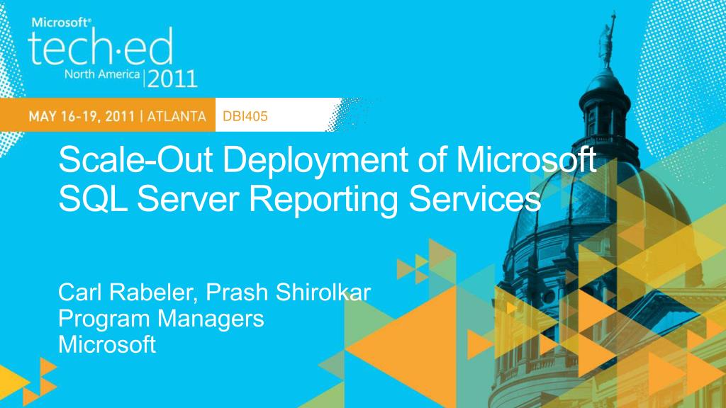 PPT - Scale-Out Deployment of Microsoft SQL Server Reporting Services ...