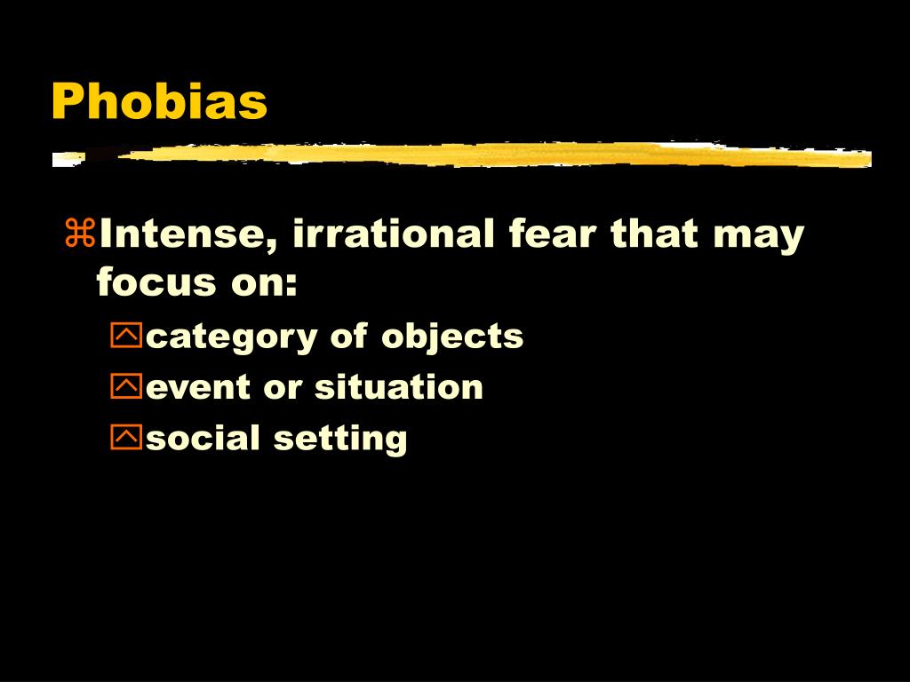 PPT - Phobias PowerPoint Presentation, free download - ID:727713