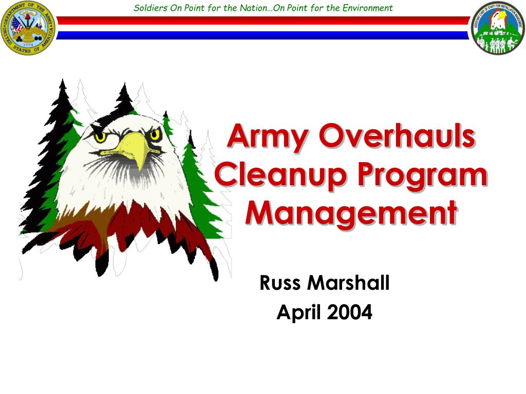 PPT - Army Overhauls Cleanup Program Management PowerPoint Presentation ...