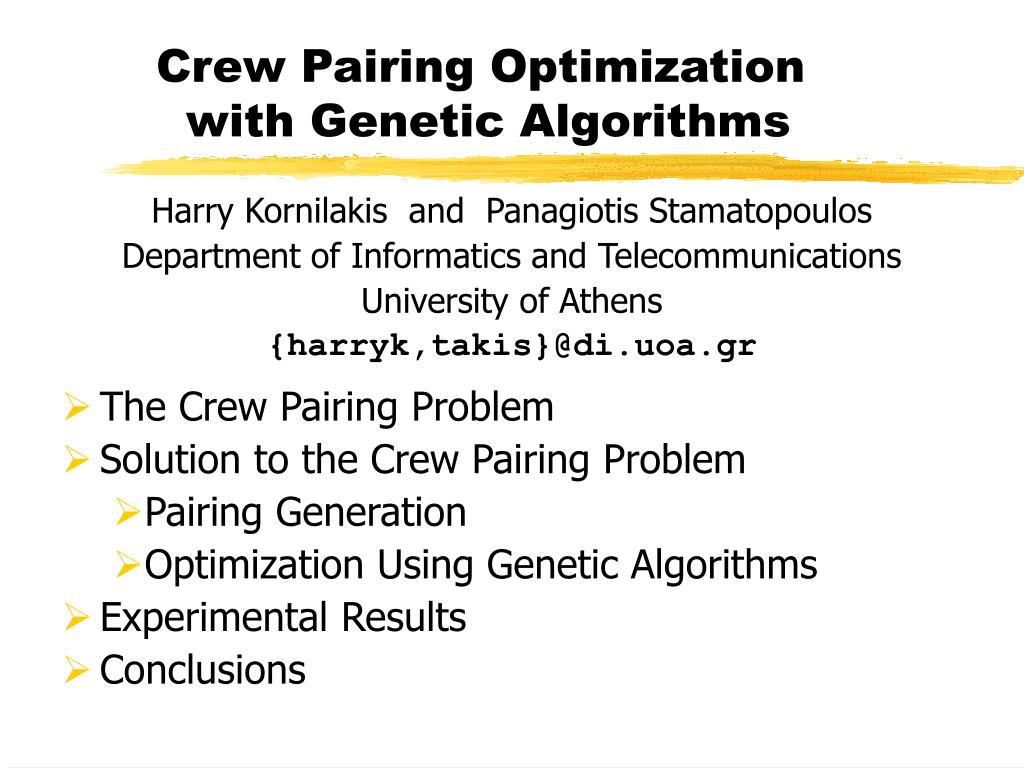 PPT - Crew Pairing Optimization with Genetic Algorithms PowerPoint Presentation - ID:729842
