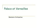 PPT - The Palace of Versailles PowerPoint Presentation, free download ...