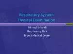 PPT - Respiratory Examination PowerPoint Presentation, free download ...