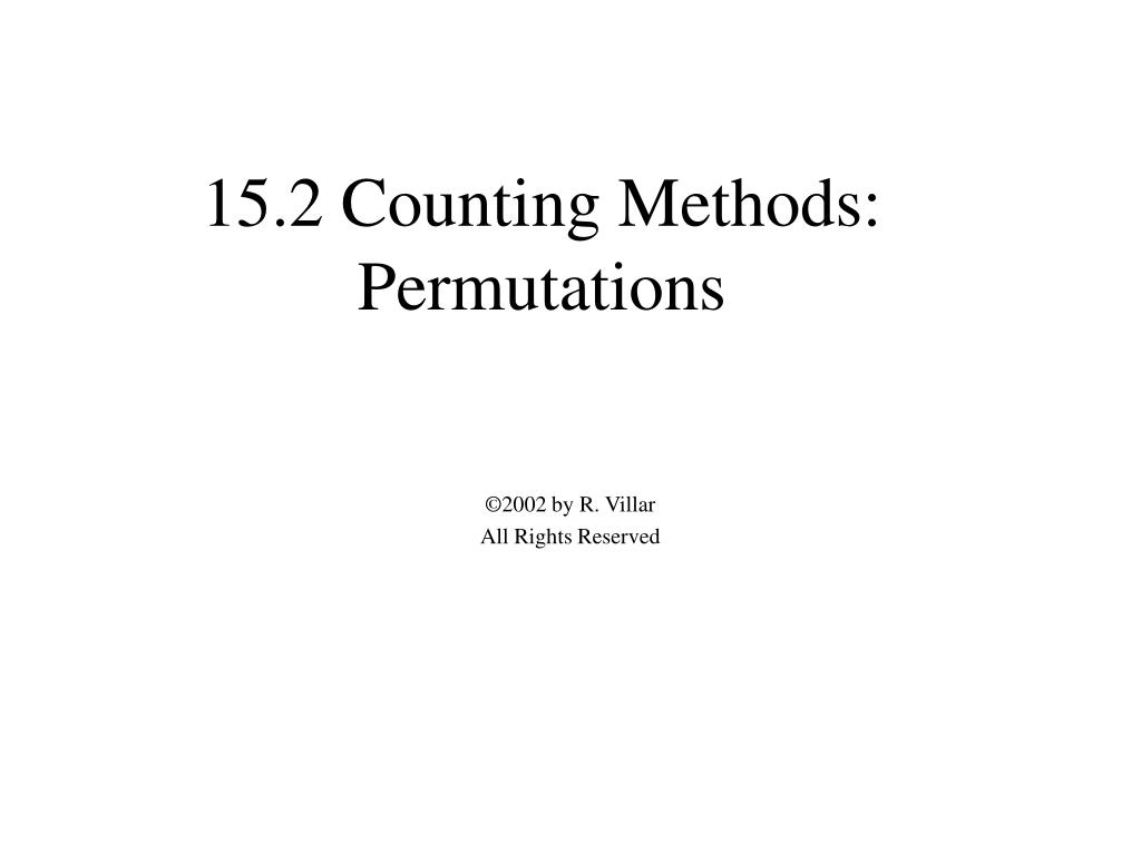 PPT - 15.2 Counting Methods: Permutations PowerPoint Presentation, free ...