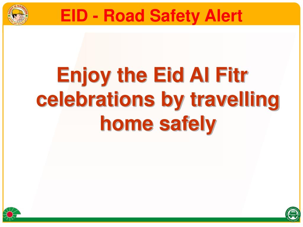 PPT - EID - Road Safety Alert PowerPoint Presentation, free download ...