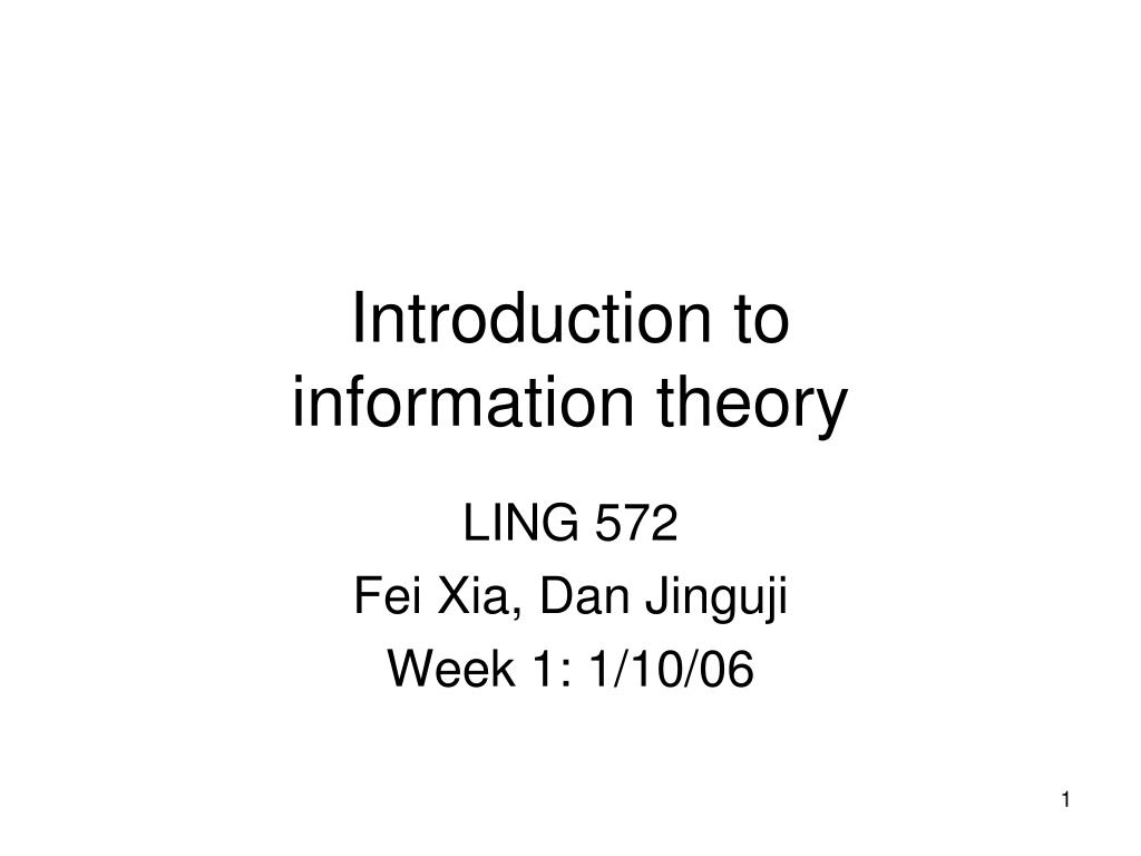 PPT - Introduction to information theory PowerPoint Presentation, free ...