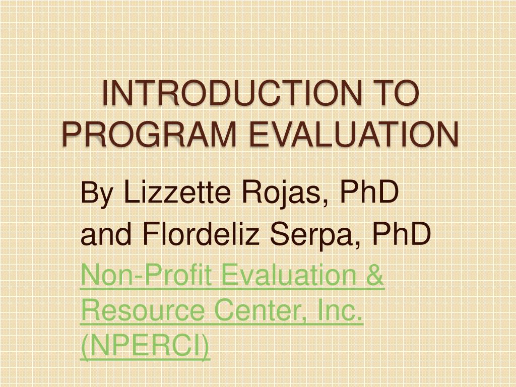 PPT - INTRODUCTION TO PROGRAM EVALUATION PowerPoint Presentation, free ...