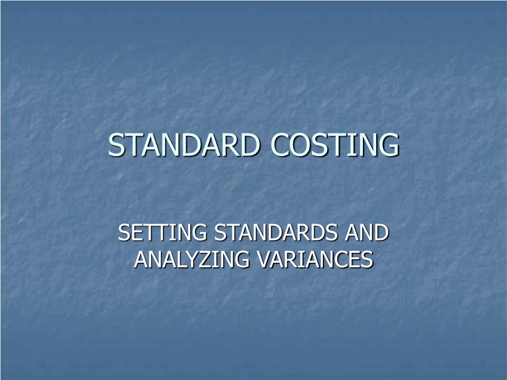 PPT - STANDARD COSTING PowerPoint Presentation, free download - ID:733112