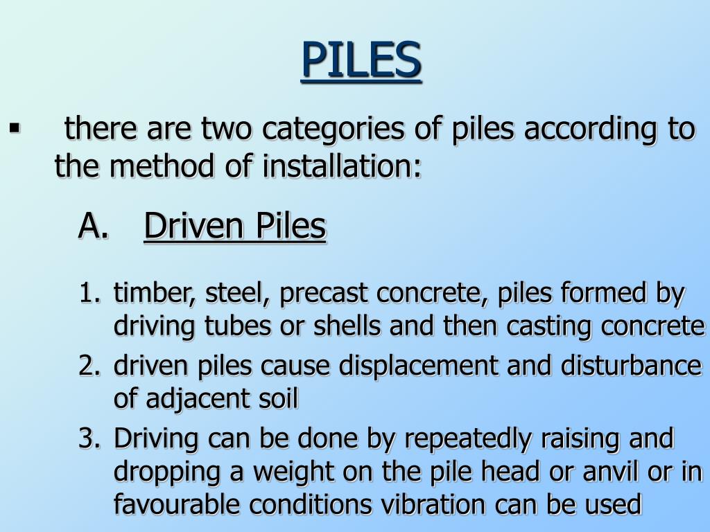 PPT - PILES PowerPoint Presentation, free download - ID:733419