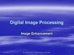 PPT - Digital Image Processing PowerPoint Presentation, free download ...