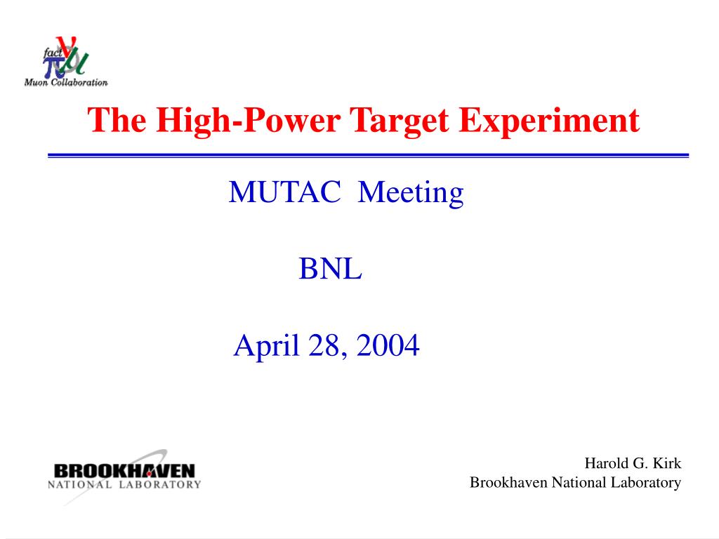 PPT - The High-Power Target Experiment PowerPoint Presentation, free ...
