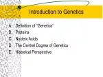 PPT - Introduction to Genetics PowerPoint Presentation, free download ...