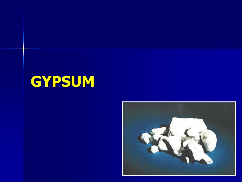 PPT - GYPSUM PowerPoint Presentation, free download - ID:734258