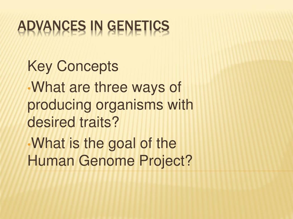 PPT - Advances in Genetics PowerPoint Presentation, free download - ID ...