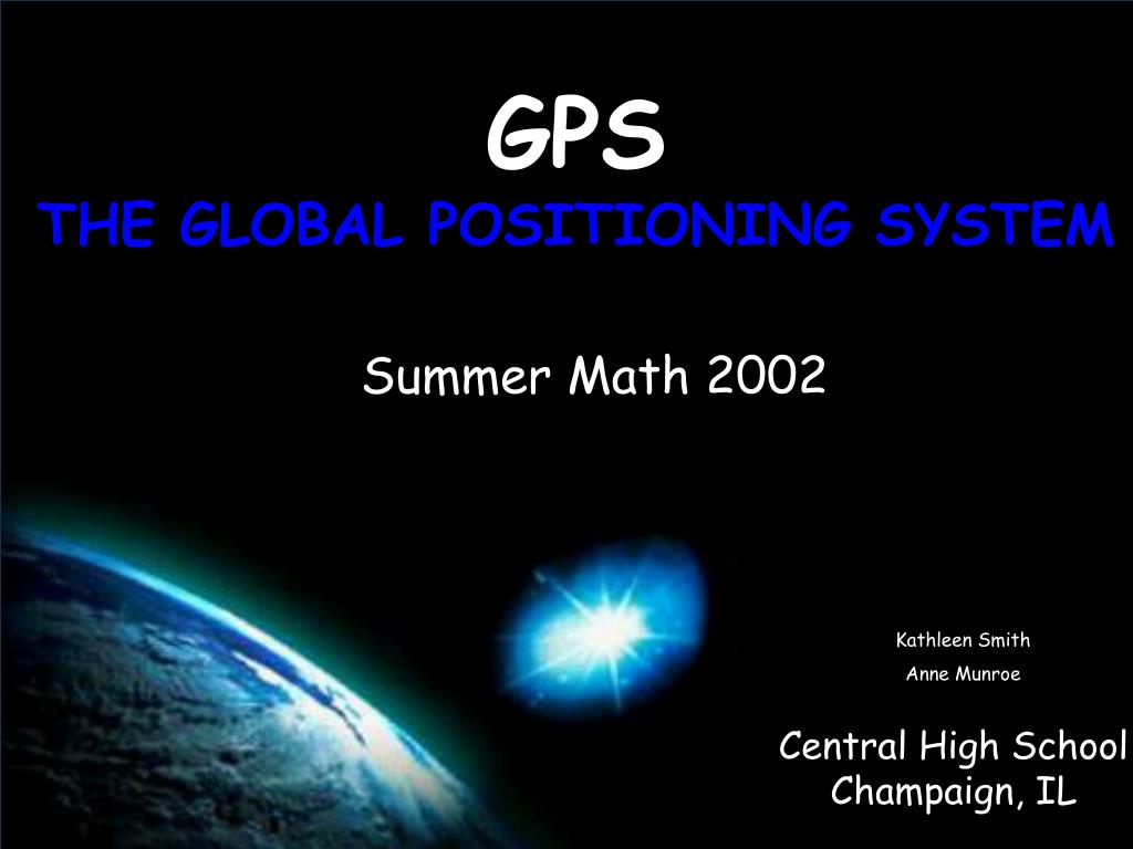 PPT - GPS THE GLOBAL POSITIONING SYSTEM PowerPoint Presentation, free ...