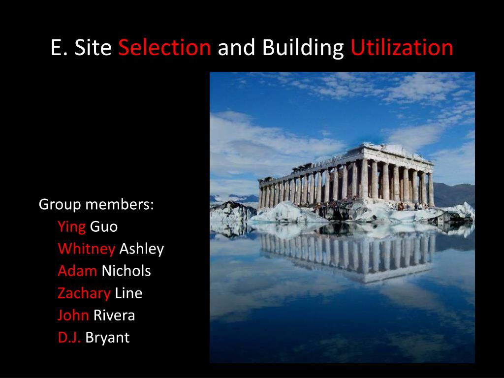 PPT - E. Site Selection and Building Utilization PowerPoint ...
