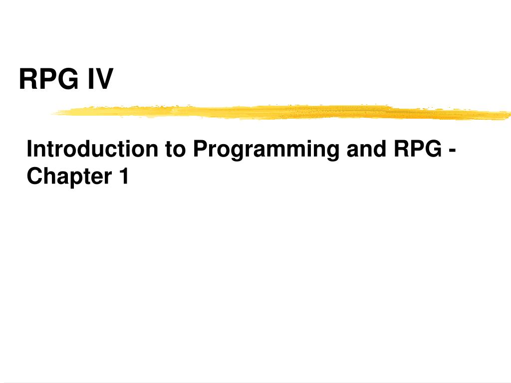 PPT - RPG IV PowerPoint Presentation, free download - ID:737033