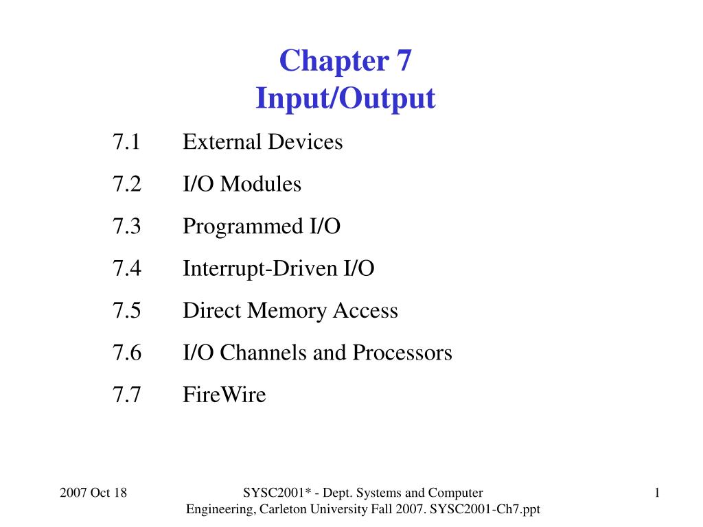 PPT - Chapter 7 Input/Output PowerPoint Presentation, free download - ID:737578