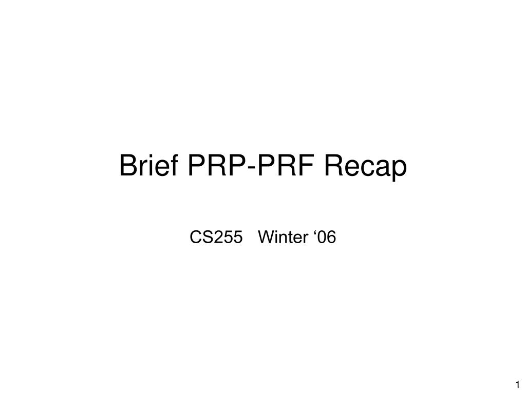 PPT - Brief PRP-PRF Recap PowerPoint Presentation, free download - ID ...