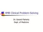 PPT - Clinical Problem Solving PowerPoint Presentation, free download ...