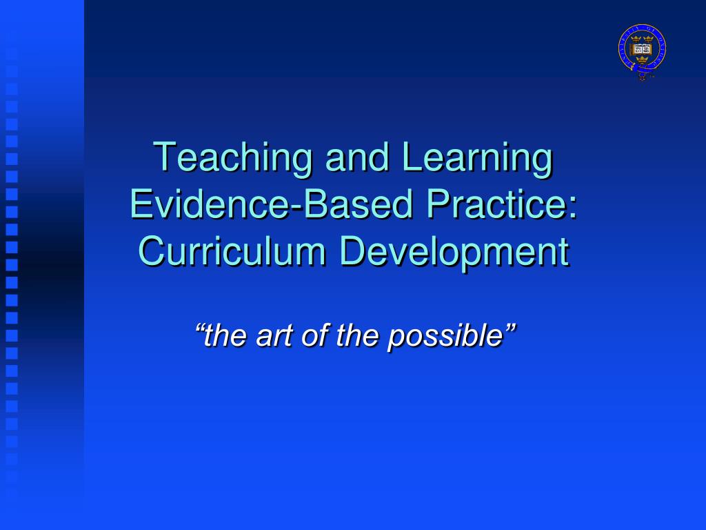 PPT - Teaching and Learning Evidence-Based Practice: Curriculum ...