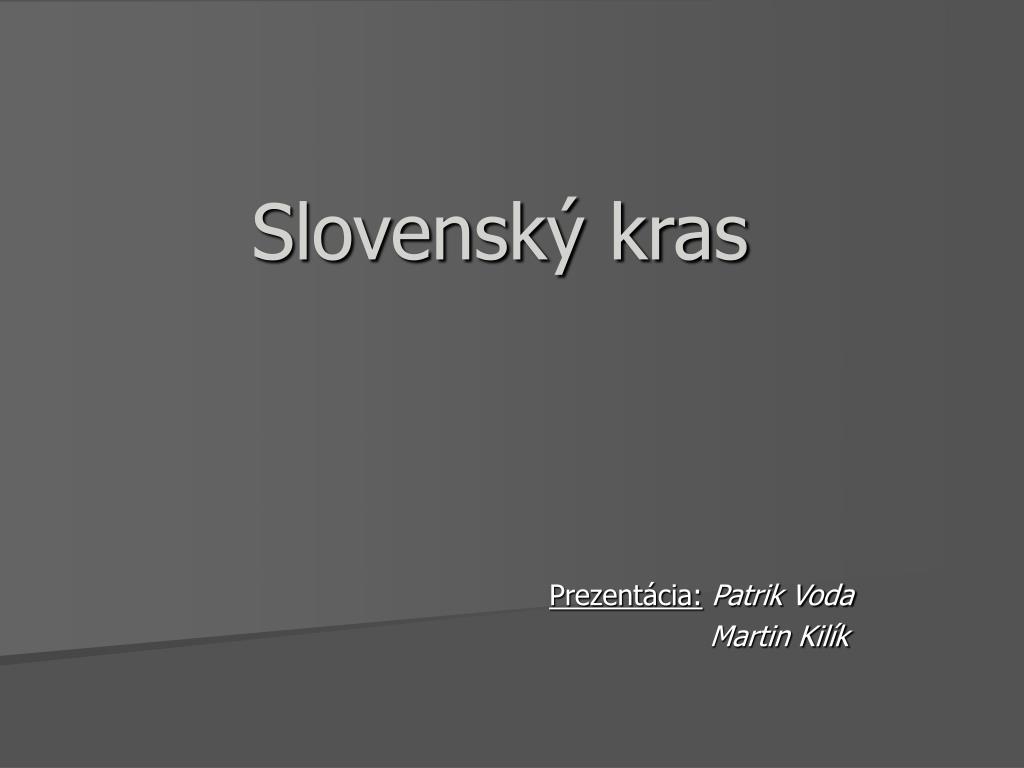 PPT - Slovenský kras PowerPoint Presentation, free download - ID:741357