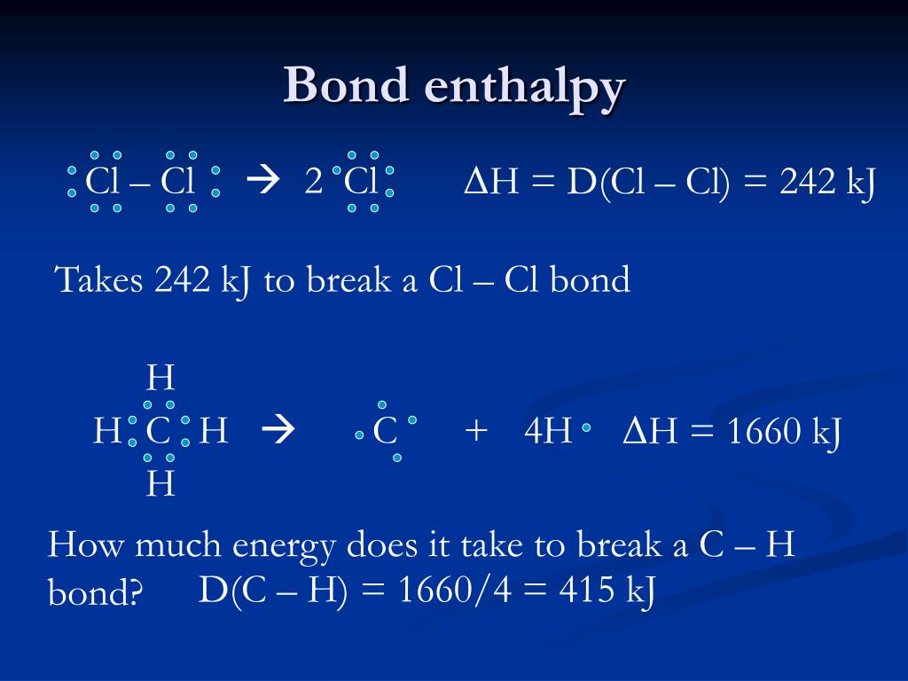 PPT - Bond enthalpy PowerPoint Presentation, free download - ID:742516