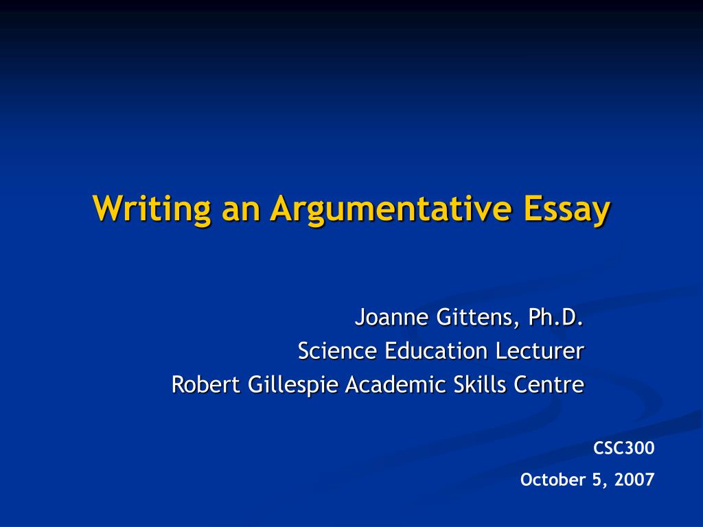PPT - Writing an Argumentative Essay PowerPoint Presentation, free ...