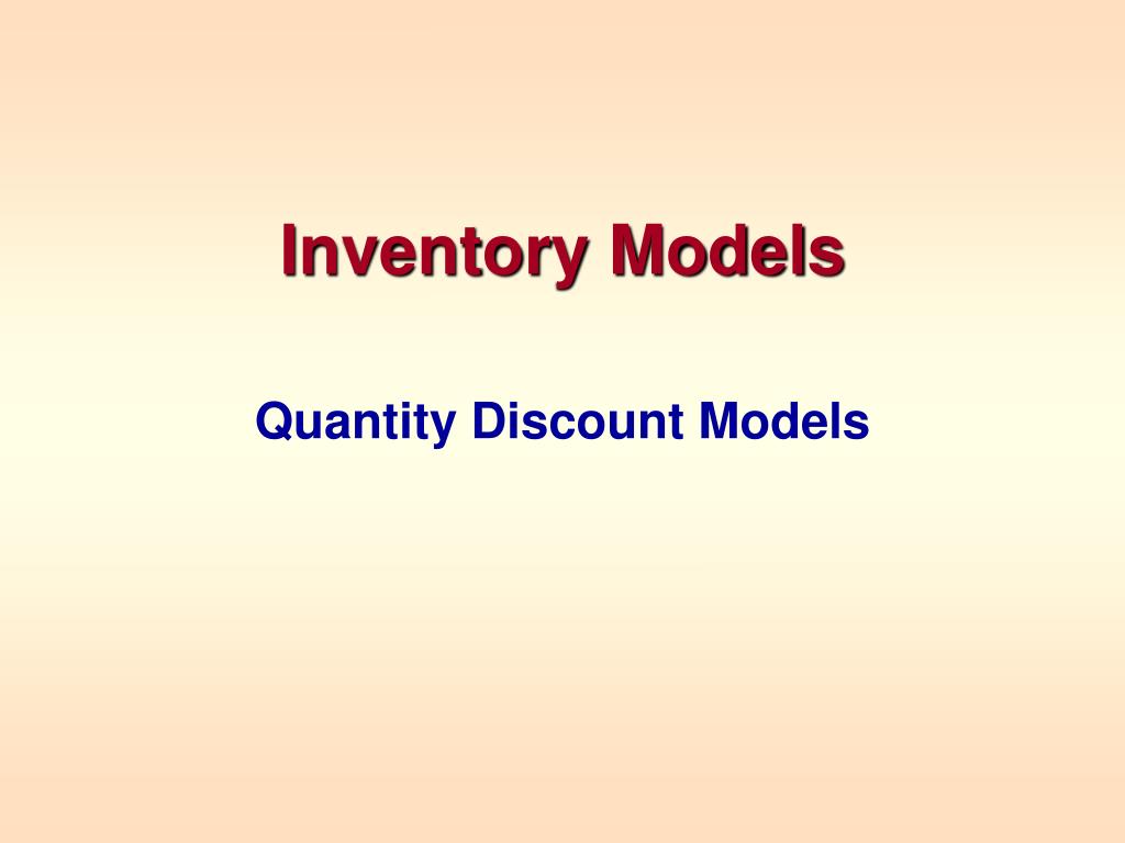 PPT - Inventory Models PowerPoint Presentation, free download - ID:743740