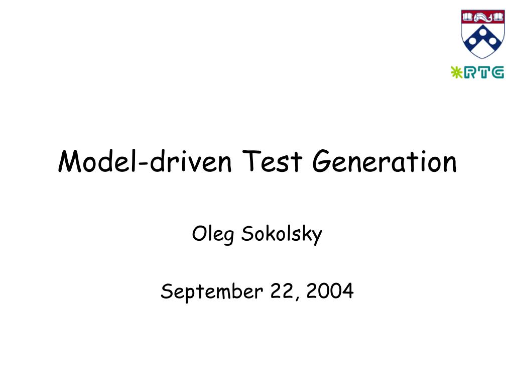 PPT - Model-driven Test Generation PowerPoint Presentation, free ...