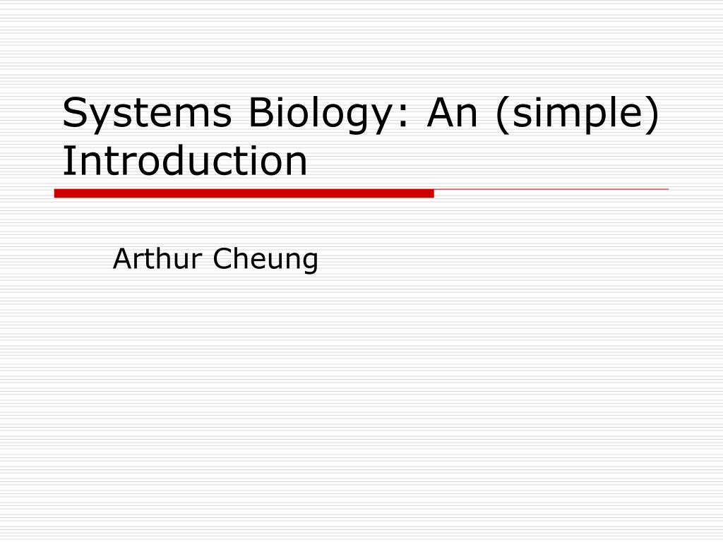 PPT - Systems Biology: An (simple) Introduction PowerPoint Presentation ...