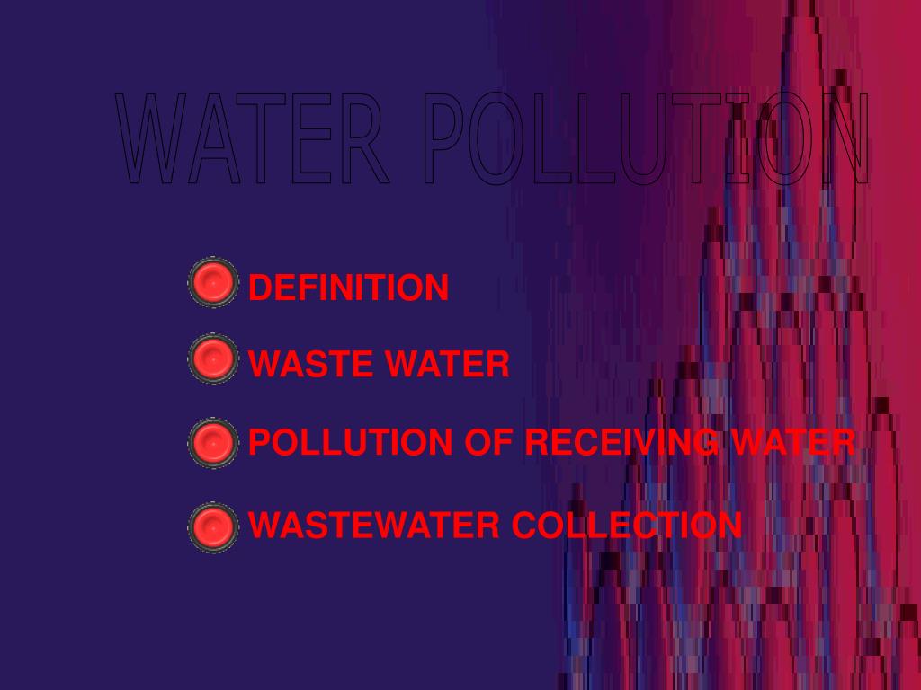 PPT - WATER POLLUTION PowerPoint Presentation, free download - ID:745764