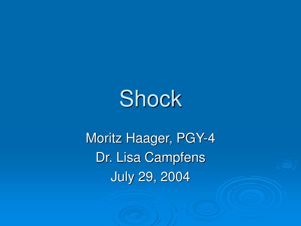 PPT - Shock PowerPoint Presentation, free download - ID:746575