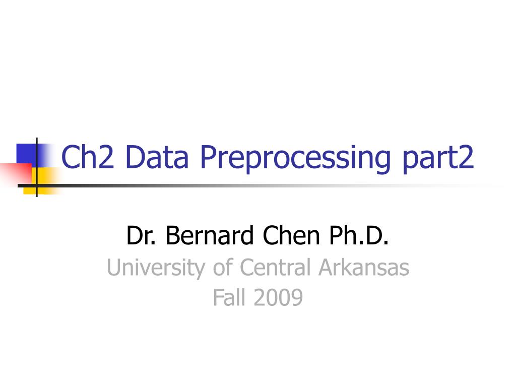 PPT - Ch2 Data Preprocessing part2 PowerPoint Presentation, free ...
