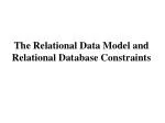 PPT - The Relational Model and Relational Database Constraints PowerPoint Presentation - ID:5786567