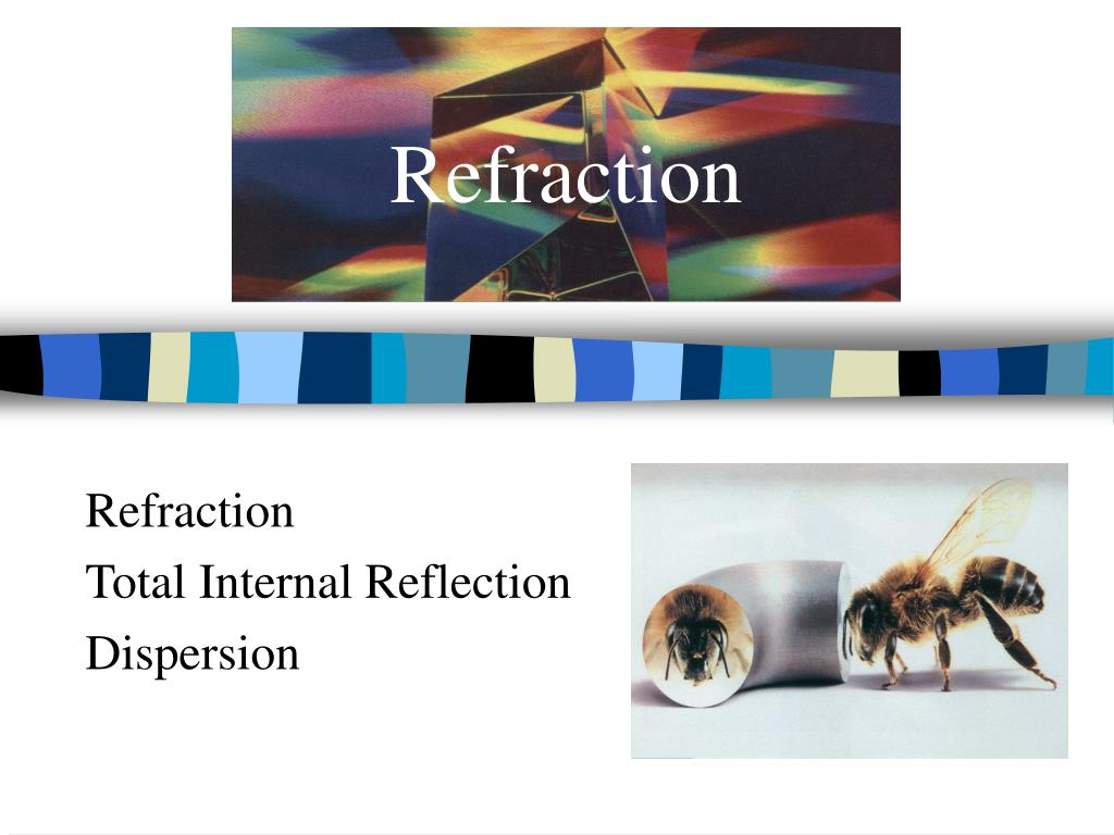PPT - Refraction PowerPoint Presentation, free download - ID:747888